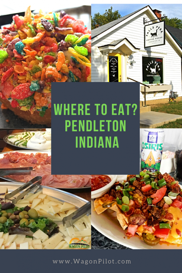 What to Eat in Pendleton, Indiana